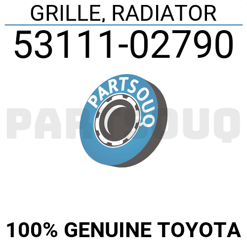 5311102790 Toyota Grille Radiator 53111-02790 Genuine OEM Part for sale ...