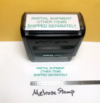 Partial Shipment Other Items Shipped Separately Rubber Stamp Green Ink ...