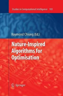 Nature-Inspired Algorithms for Optimisation by Raymond Chiong ...