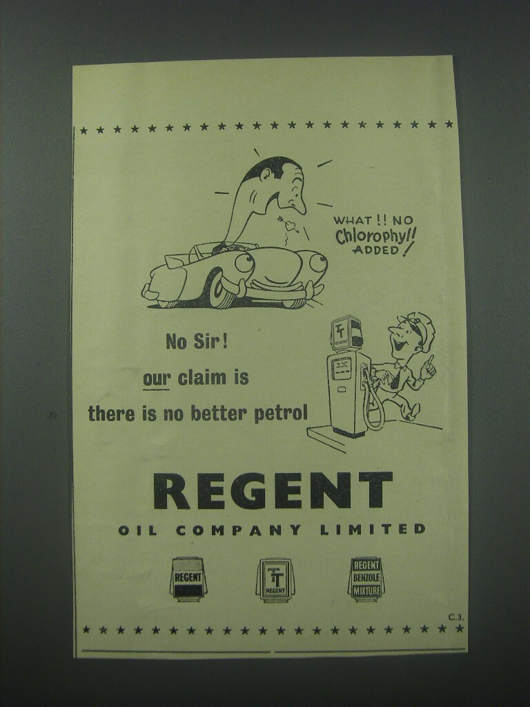 1954 Regent Oil Company Ad - What!! No Chlorophyll added! | eBay