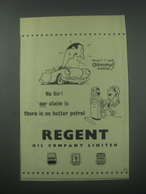 1954 Regent Oil Company Ad - What!! No Chlorophyll added! | eBay