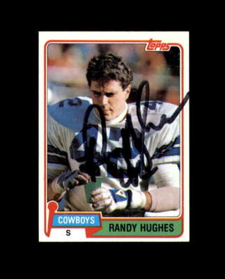 RANDY HUGHES Hand Signed 1981 Topps Dallas Cowboys Autograph | eBay