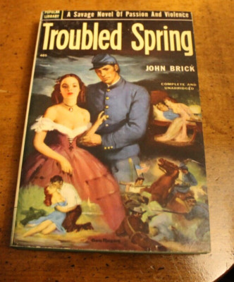 Troubled Spring ~ John Brick ~ 1952 Popular Library PB | eBay