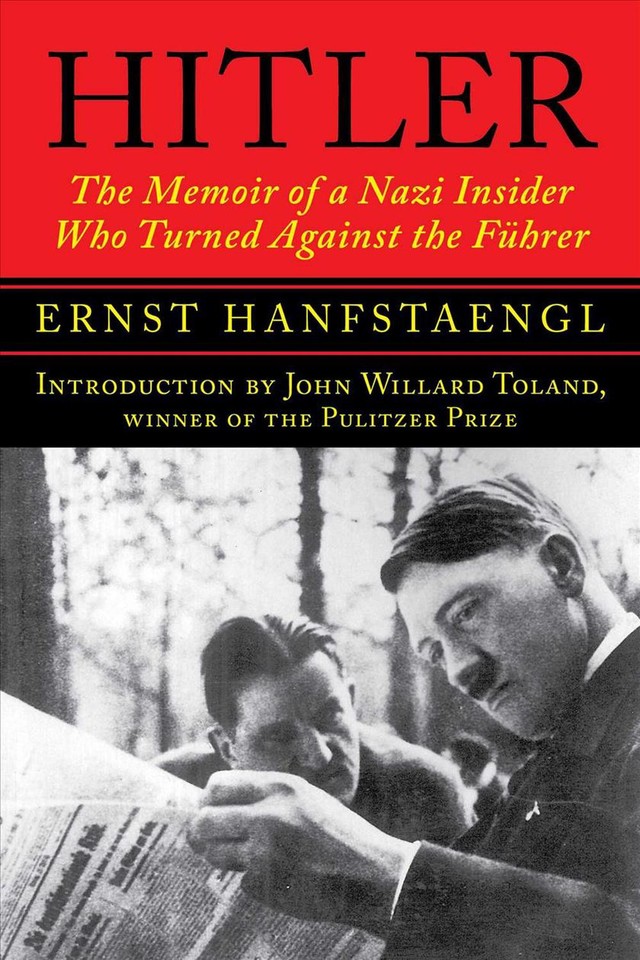 Hitler: The Memoir of a Nazi Insider Who Turned Against the F?hrer by ...