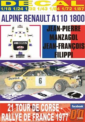 DECAL ALPINE RENAULT A 110 1800 J-P.MANZAGOL TOUR DE CORSE 1977 DnF (08 ...