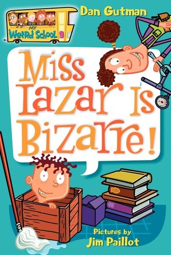 My Weird School #9: Miss Lazar Is Bizarre!, Gutman, Dan | eBay.de