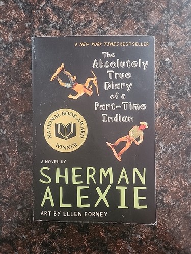 The Absolute True Diary Of A Part-time Indian Novel By Sherman Alexie ...