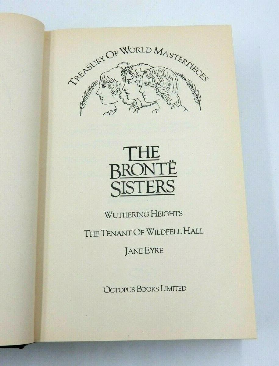 The Bronte Sisters Wuthering Heights