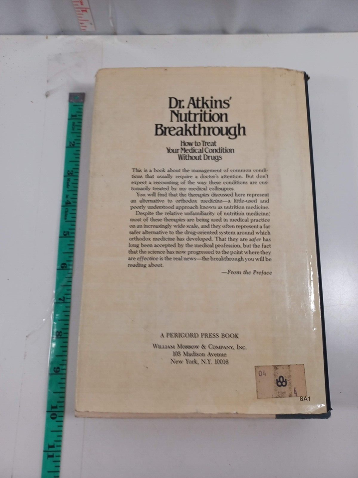 Dr Atkins Nutrition Breakthrough: How to Treat You by dr. atkins, 1981 ...