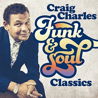 Various Artists - Craig Charles Funk And Soul Classics - Various ...