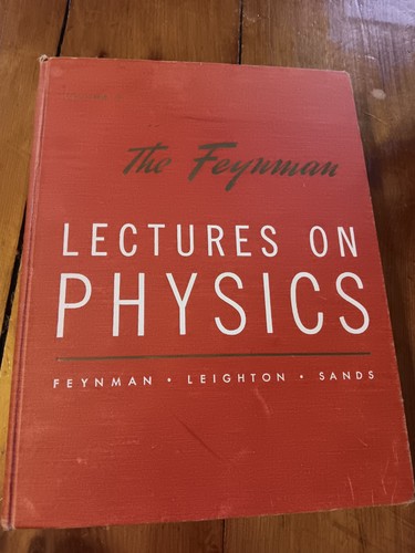 THE FEYNMAN LECTURES ON PHYSICS Vol. II (Third printing, 1965 ...