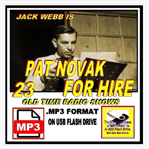 PAT NOVAK FOR HIRE 23 Choice Old Time Radio Shows OTR MP3 On USB Flash ...