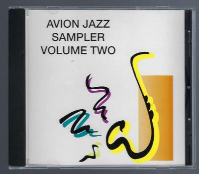 AVION JAZZ SAMPLER VOLUME TWO~RARE~~CD~~VARIOUS ARTISTS~~NEW SEALED ...