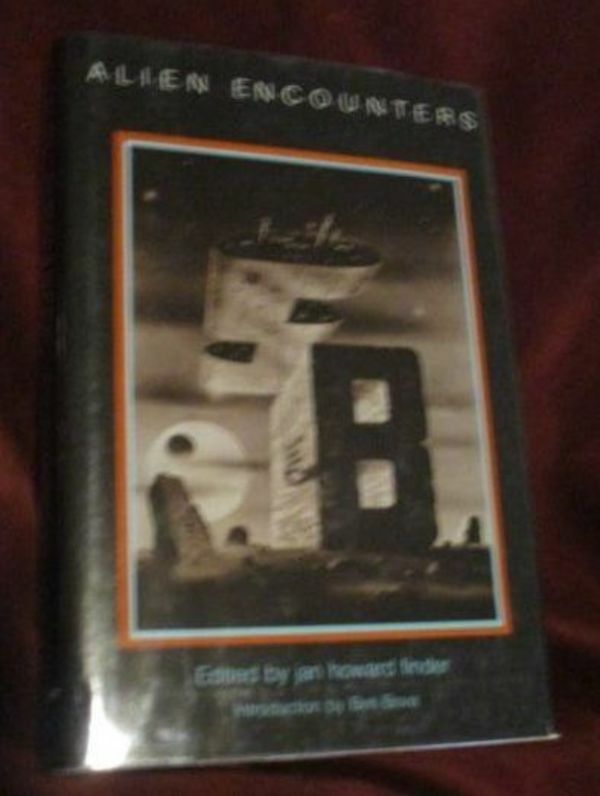 Jan Howard Finder - ALIEN ENCOUNTERS - 1ST - Anthology 9780800801687| eBay