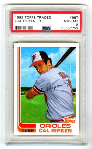 CAL RIPKEN JR.~1982 TOPPS TRADED PSA-8 NM-MT SHARP GRADED MLB ROOKIE RC ...