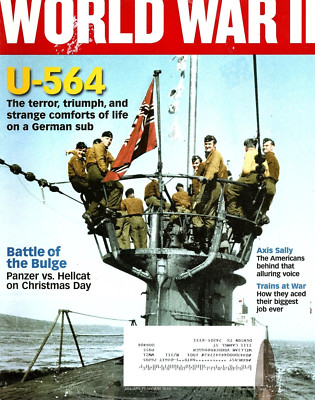 World War II Magazine January 2008 U-564 Terror Triumph and Life On ...
