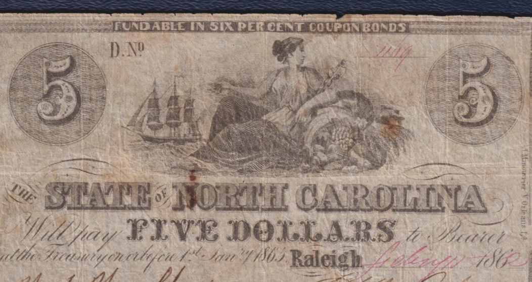 1862 $5 The State of NORTH CAROLINA Note Old NC CSA Paper Money 5 ...