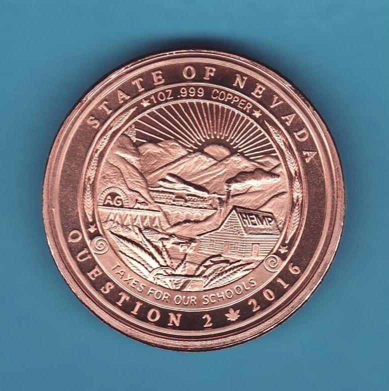 "Legalized" CANNABIS 1 oz. Copper Round Coin STATE OF NEVADA Design | eBay