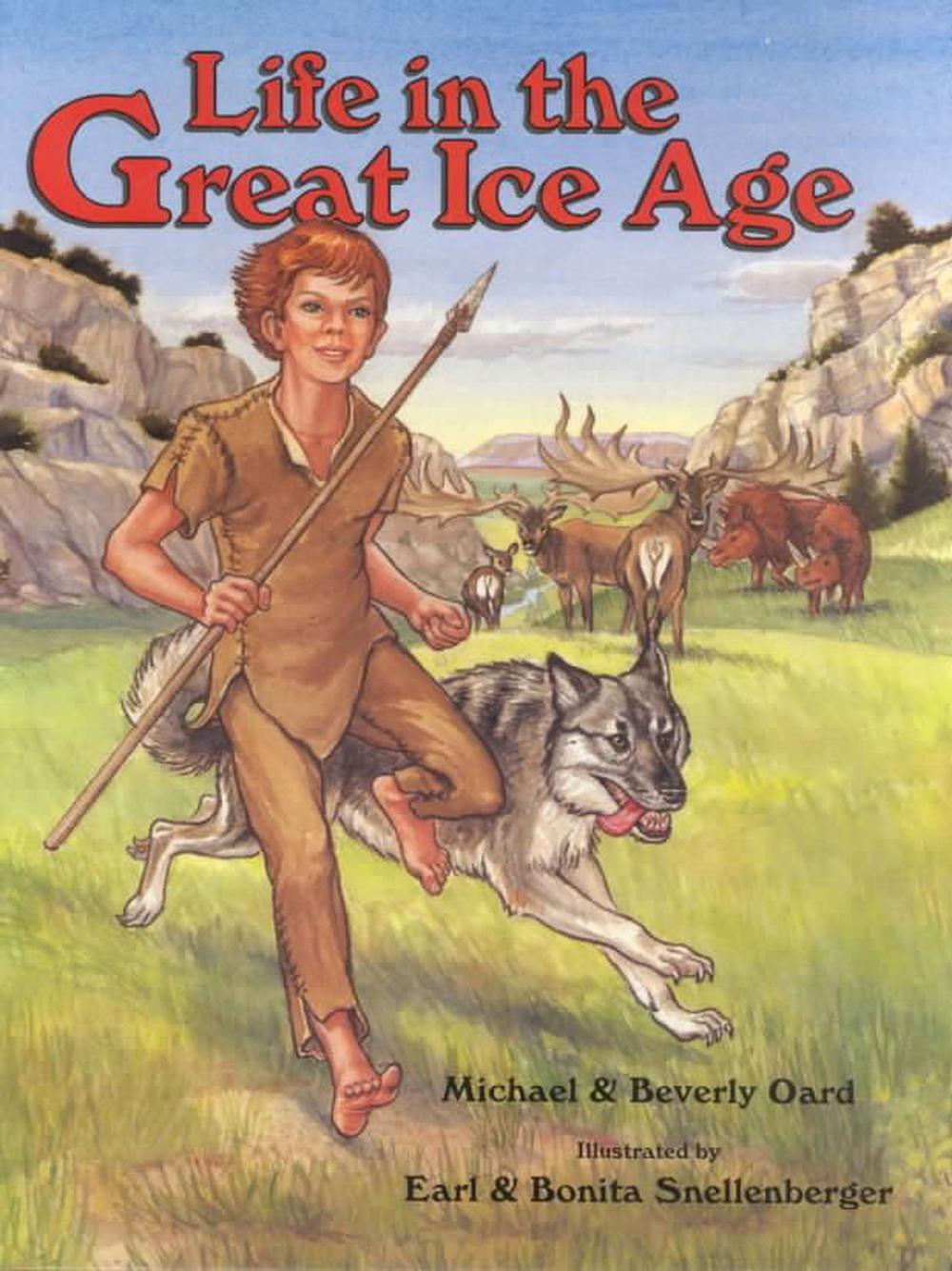Life in the Great Ice Age by Michael Oard (English) Hardcover Book | eBay
