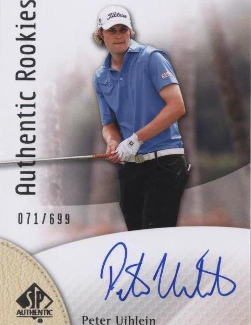 2014 SP Authentic - Authentic Rookies Peter Uihlein #92 /699 (AU, RC ...