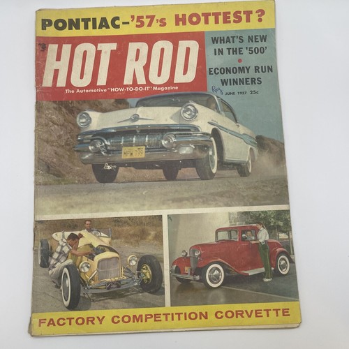 Hot Rod Magazine June 1957 Vol 10 No 6 Factory Competition Corvette ...