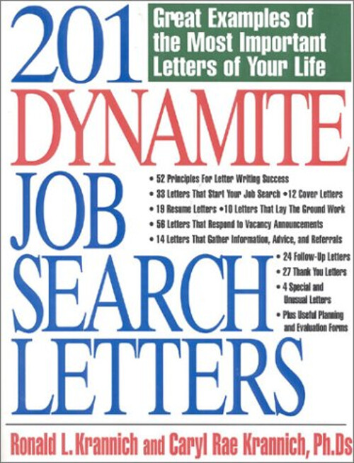 201 Dynamite Job Search Letters : Great Examples of the Most Impo ...