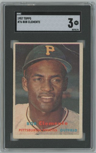 1957 Topps Bob Clemente SGC 3 Pittsburgh Pirates #76 C98 | eBay