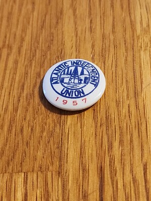 Vintage Atlantic Independent Union button pin 1957. | eBay