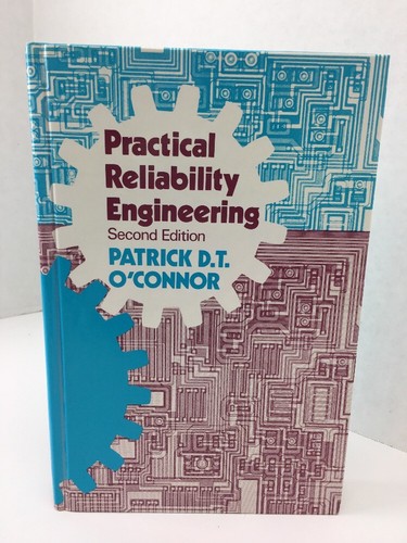 Practical Reliability Engineering Patrick O'connor Hardcover 2nd Ed 9780471905516| eBay