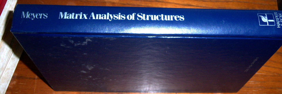 MATRIX ANALYSIS OF STRUCTURES by V.James Meyers 9780060444389| eBay