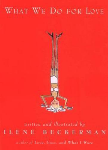 What We Do for Love by Ilene Beckerman (1997, Hardcover) for sale ...