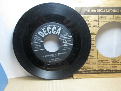 Old 45 RPM Record - Decca 9-28566 - Dick Todd - I'm Counting My ...
