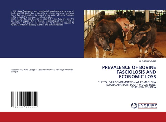 Prevalence of Bovine Fasciolosis And Economic Loss von Hussen Endris ...
