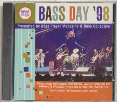 BASS DAY '98: PRESENTED BY BASS PLAYER MAGAZINE & BASS COLLECTIVE - V/A ...