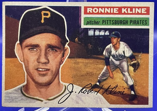 1956 Topps Baseball Card Ron Kline #94 Pittsburgh Pirates White Back ...