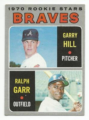 RALPH GARR & GARRY HILL 1970 Topps ROOKIE Baseball card #172 Atlanta ...