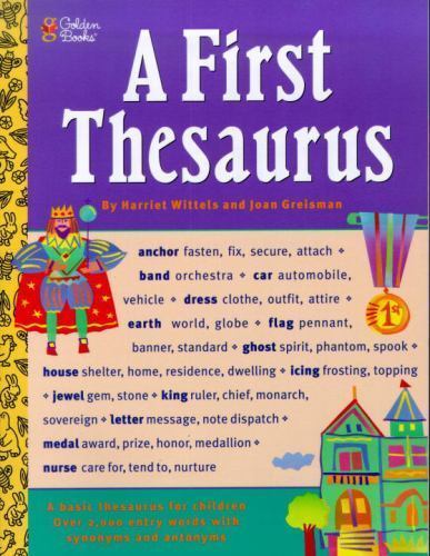 A First Thesaurus - paperback, Harriet Wittels, 9780307158352 ...