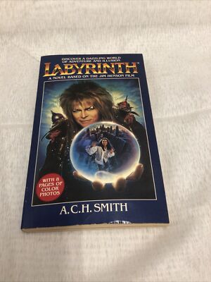 LABYRINTH Novel based on Jim Henson film A.C.H. SMITH Paperback 1st Ed ...