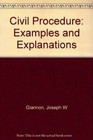 Civil Procedure: Examples and Explanations - Paperback - VERY GOOD ...