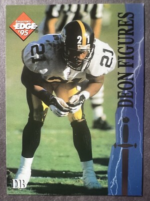 1995 Collector’s Edge Excalibur Deon Figures Pittsburgh Steelers Card ...