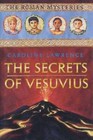 The Secret of Vesuvius: The Roman Mysteries, Book II - Hardcover - GOOD ...