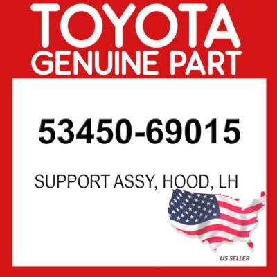 TOYOTA GENUINE 53450-69015 SUPPORT ASSY, HOOD, LH OEM | eBay