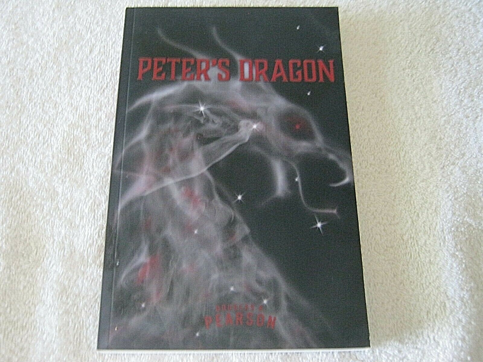 PETER'S DRAGON by DOUGLAS K PEARSON - RARE 1ST - CHRISTIANITY CATACLYSM ...
