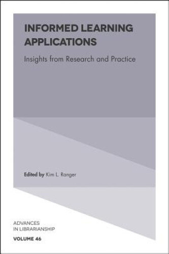 Informed Learning Applications: Insights from Research and Practice (Advances 9781787690622 | eBay