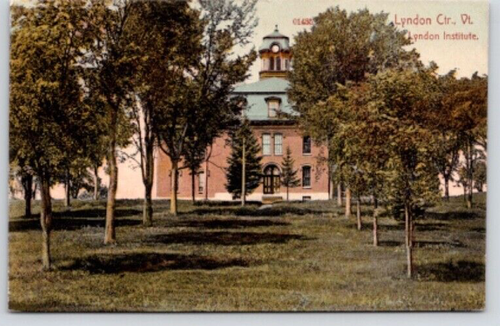POSTCARD LYNDON INSTITUTE LYNDON CTR VERMONT - 1908 | eBay