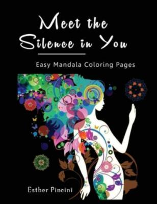 Meet The Silence In You: Easy Mandala Coloring Pages 9781773351353| eBay