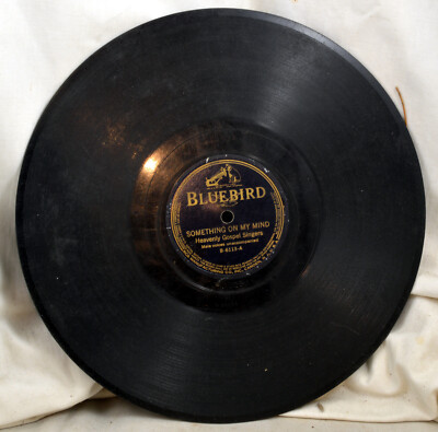 Heavenly Gospel Singers 78 Bluebird Records B-6113 Something on my Mind ...