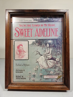 SWEET ADELINE FRAMED 1903 SHEET MUSIC SONG BOOK MUSIC BOX | eBay