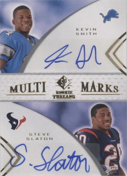 2008 SP Rookie Threads - Multi-Marks Dual Steve Slaton, Kevin Smith # ...
