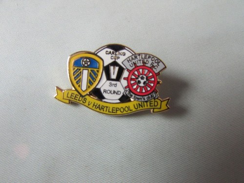 LEEDS United v HARTLEPOOL United 2008 - 2009 FOOTBALL Carling Cup Pin ...